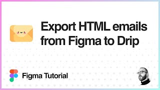 Figma Tutorial Export Html Emails From Figma To Yotpo Hypermatic Figma
