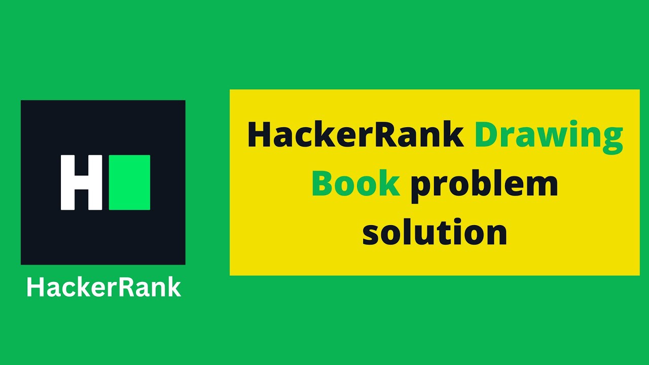 Hackerrank Drawing Book Problem Solution In Python Programming