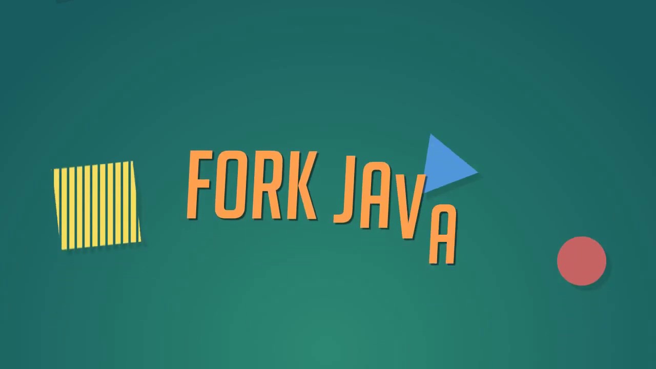 Fork Java Geeksforgeeks Youtube