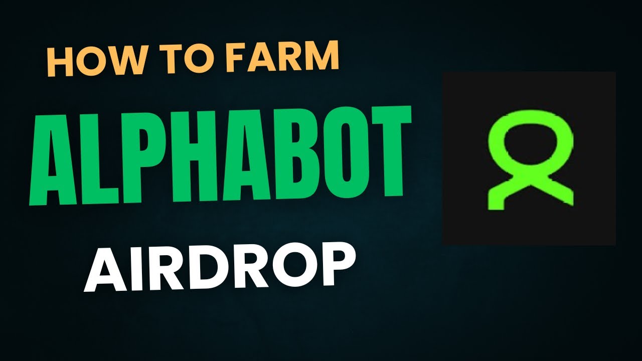 How To Farm Alphabot Airdrop Gain More Point On Alpha Bot Youtube
