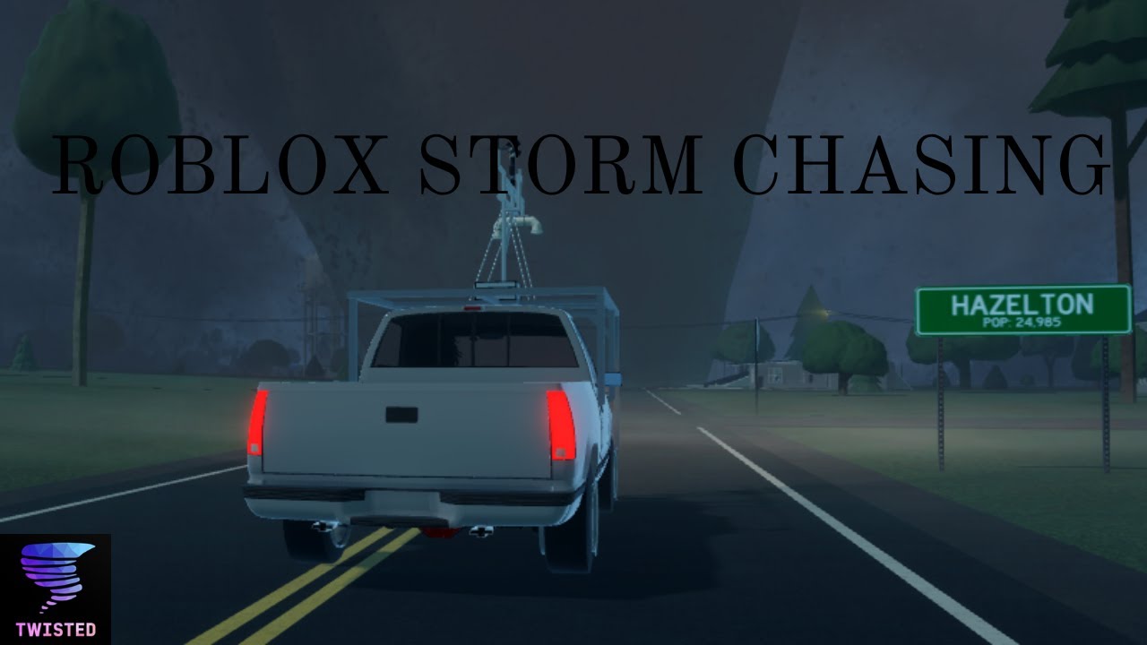 Tornado Chasing In Roblox Twisted Youtube