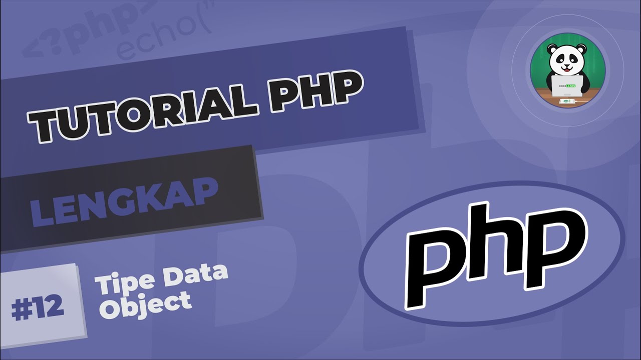 Belajar Php 12 Tipe Data Object Youtube