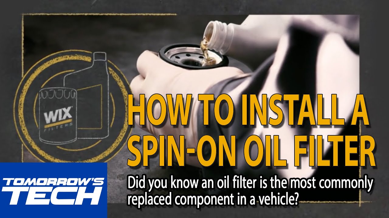 How To Install A Spin On Oil Filter Youtube