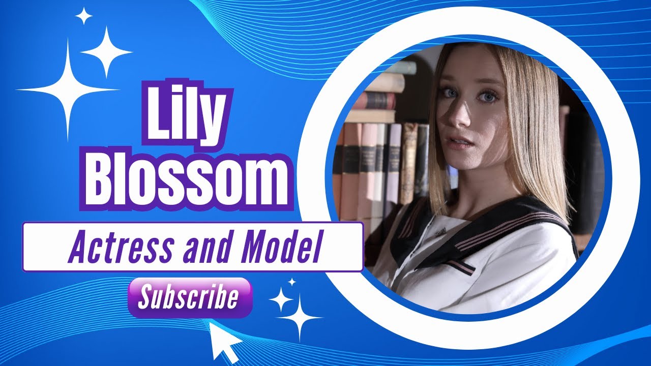 Lily Blossom The Biography Of The Famous Actress Eastern Europe