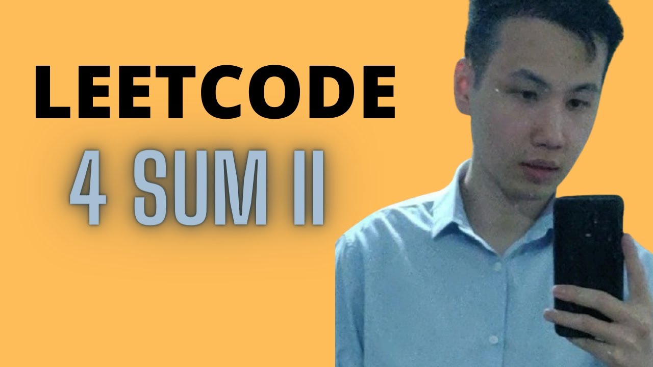 Leetcode 4sum Ii Youtube