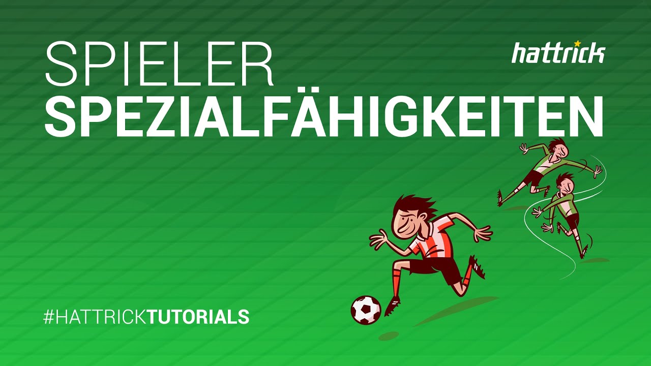 Spieler Spezialfähigkeiten Hattrick Tutorial Youtube