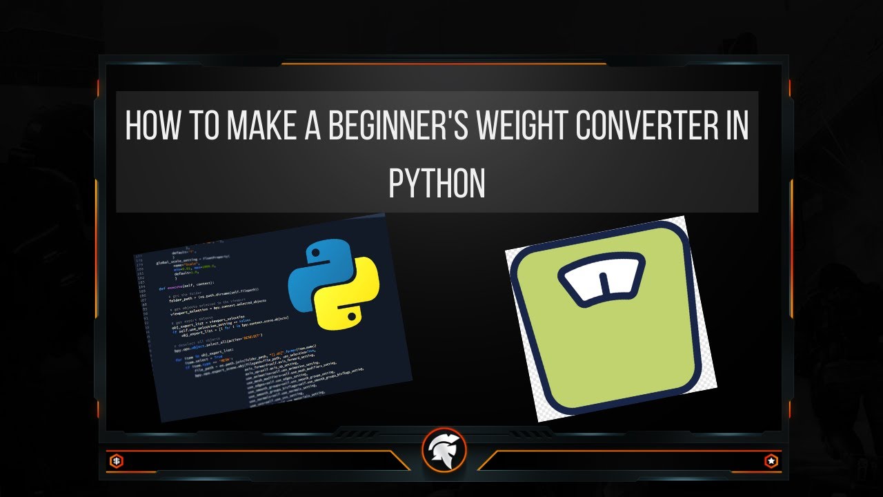 How To Make A Beginner S Weight Converter In Python Very Easy Youtube