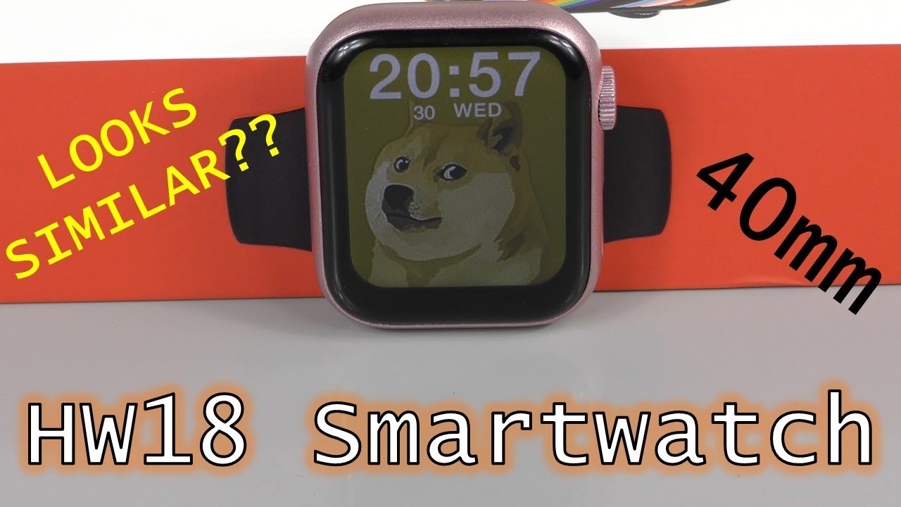 Hw18 40mm Smartwatch With 1 6 Display Unboxing Review Youtube