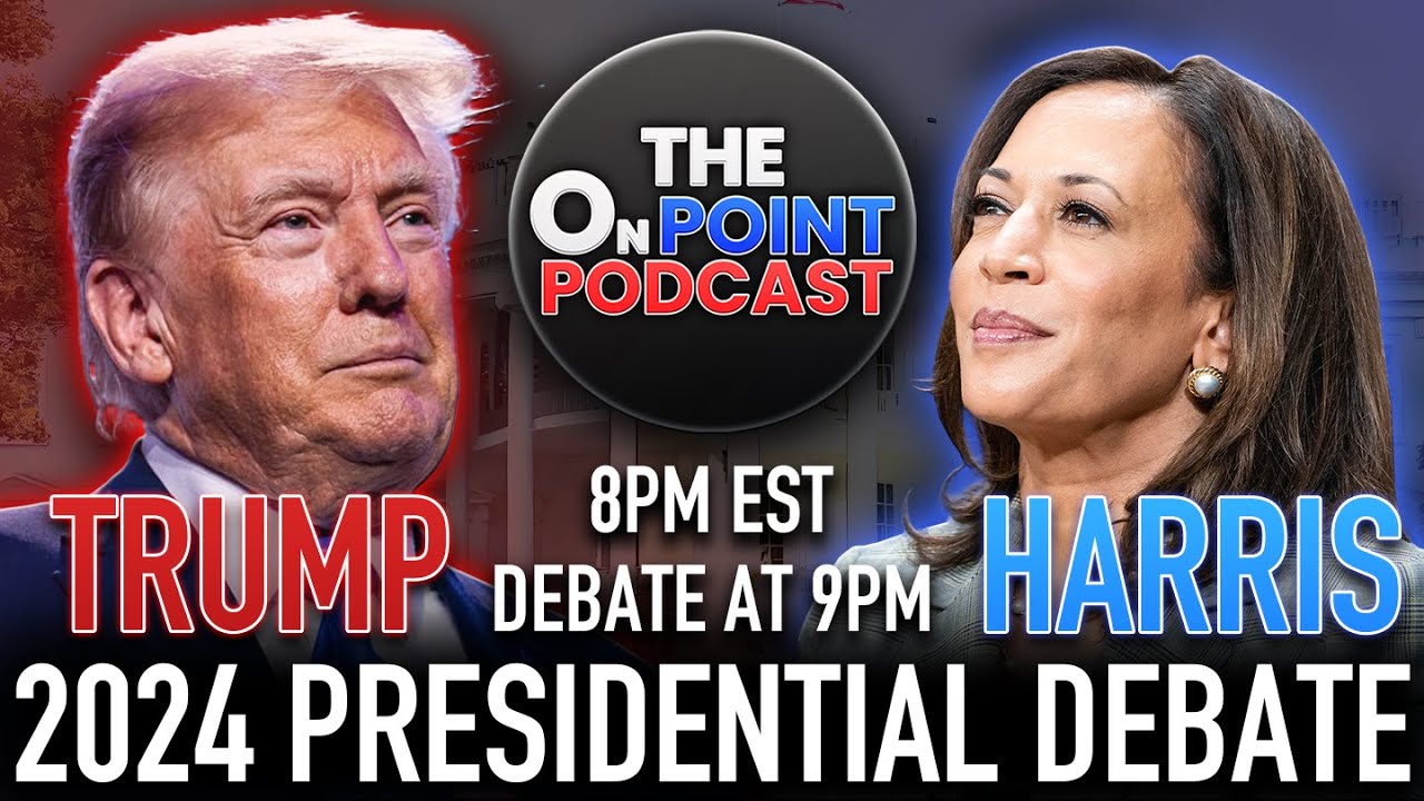 2024 Presidential Debate Livestream Trump V Harris The On Point
