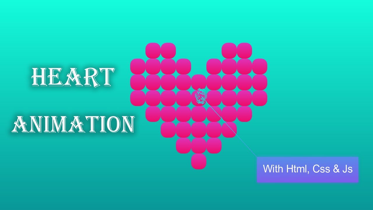 Heart Animation Using Html Css Javascript Html Css Animation