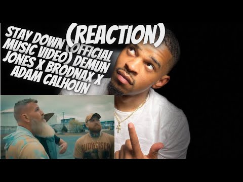 Stay Down Official Music Video Demun Jones X Brodnax X Adam Calhoun