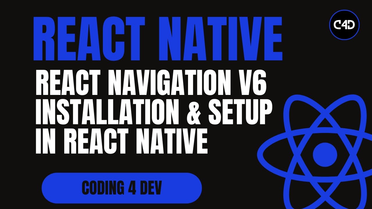 React Navigation V6 Installation Setup In React Native Step By Step