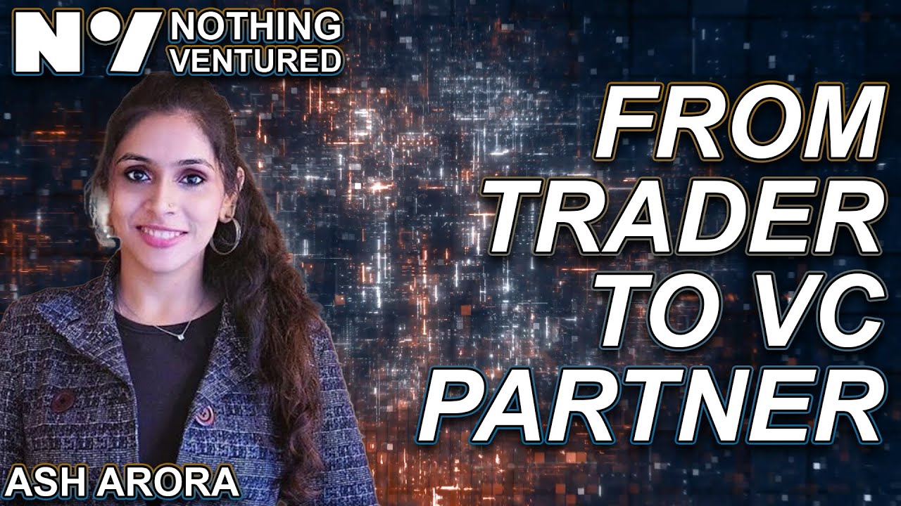 Ash Arora The Journey From Trader To Vc Partner Episode 29 Youtube