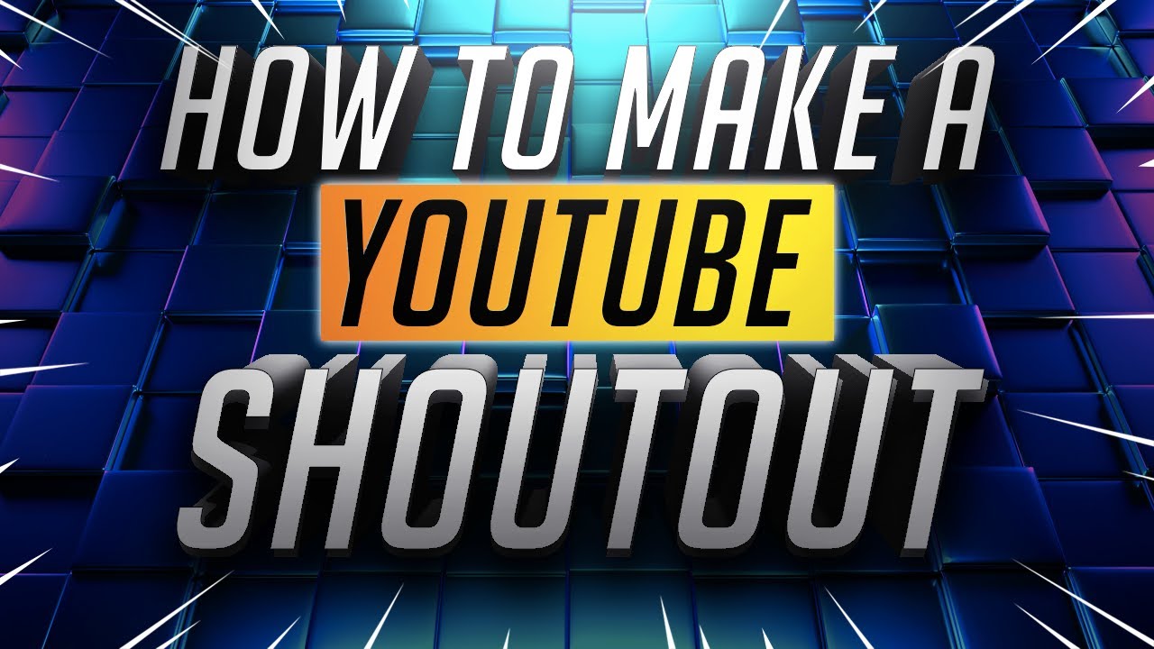 How To Make A Proper Shoutout Video 2021 Youtube