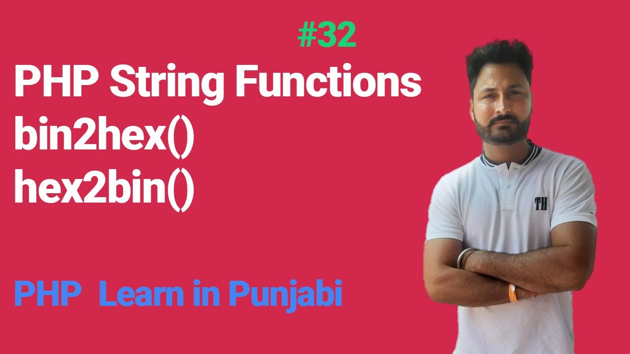 Bin2hex And Hex2bin In Php Functions Youtube