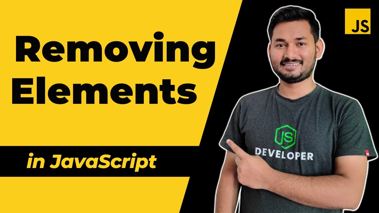How To Remove Element Using Javascript The Complete Javascript