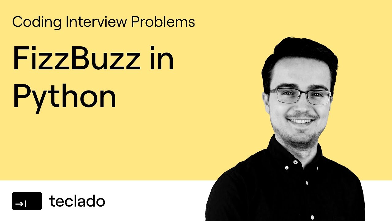 Fizzbuzz In Python 1 Coding Interview Problems Youtube