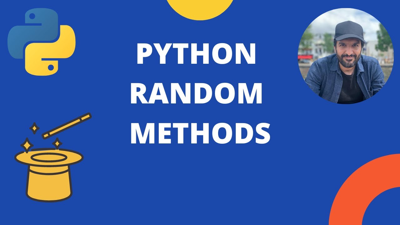 Python Random Methods Tutorial Youtube