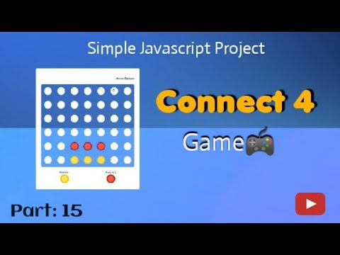 15 Connect 4 Game Create Using Javascript Html Css Javascript Simple