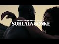 Sohlala Sisonke Mp3 Music & Mp4 video downloads