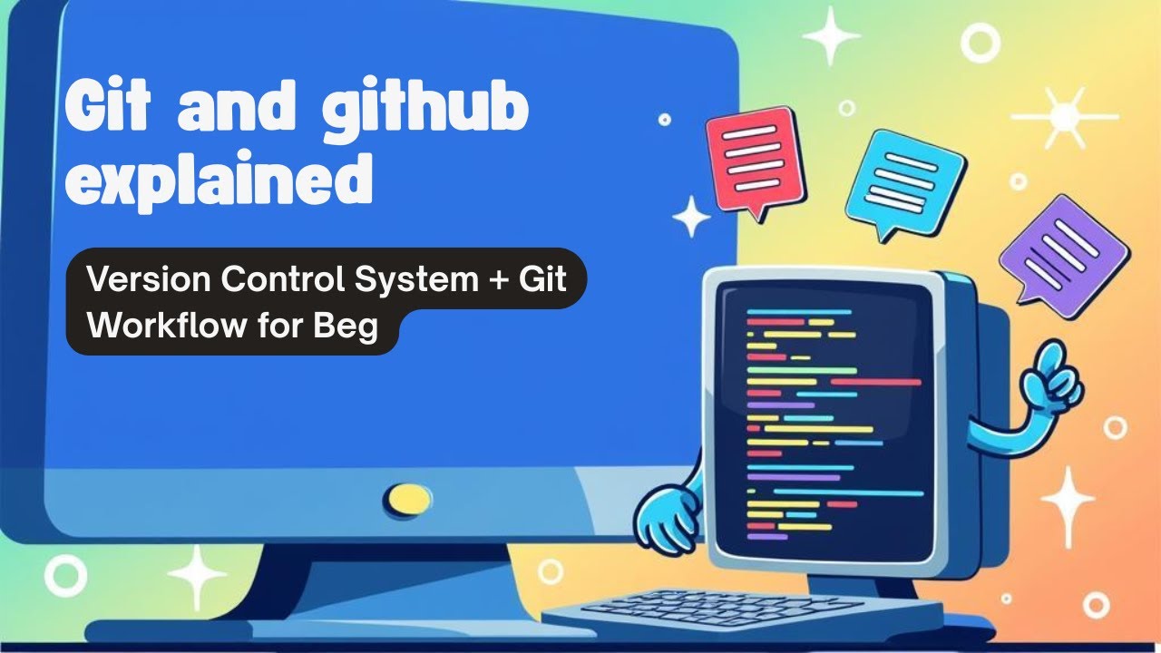 Git Github Basics Explained Ep 1 Version Control System Git