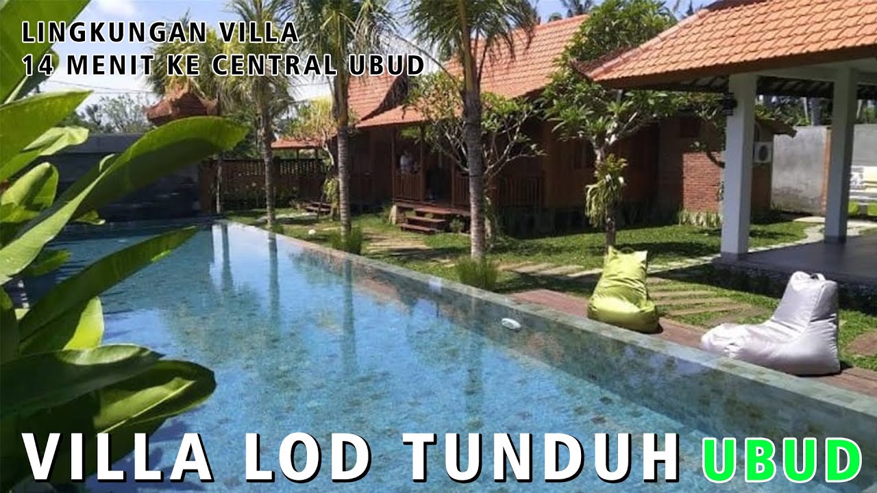 Villa Lod Tunduh Ubud Bali Youtube