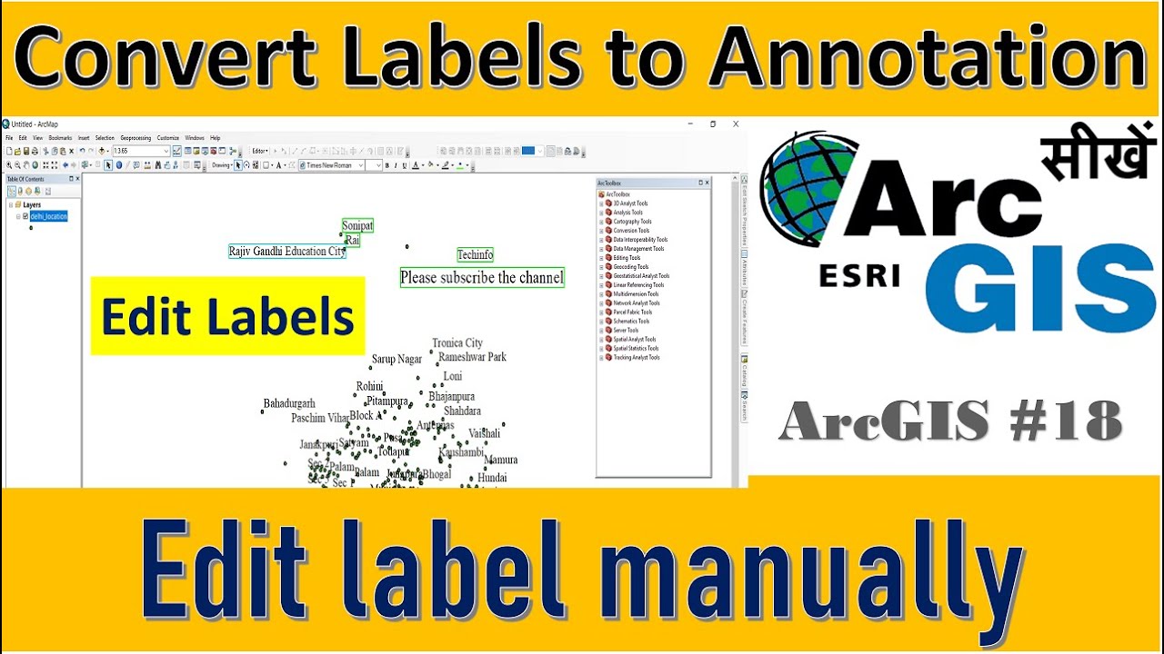Arcgis Tutorial 18 Manually Editing Labels Or Convert Labels To