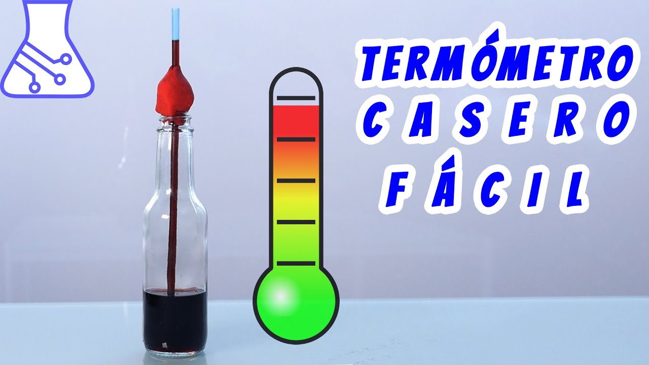 Termómetro Casero Muy Fácil De Hacer Proyecto De Ciencias Youtube