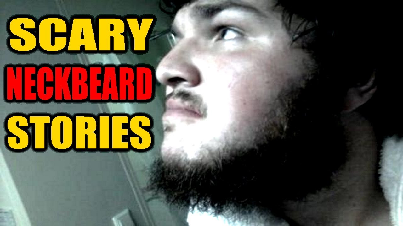 2 True Cringy Neckbeard Stories Youtube