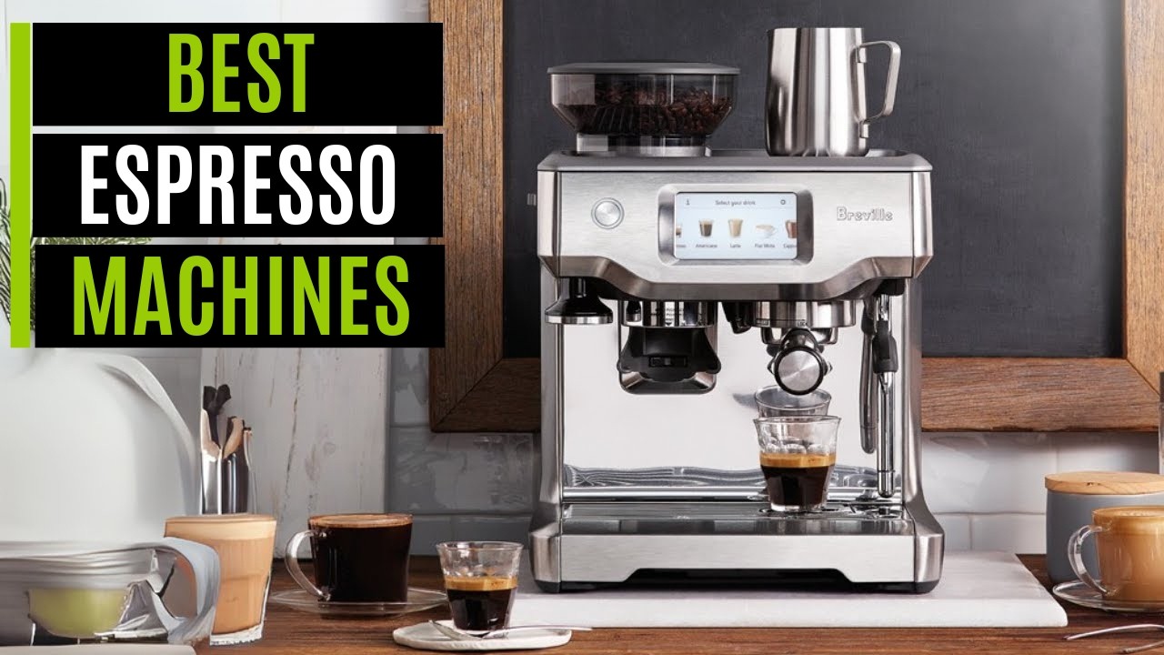 Best Espresso Machines In 2025 Youtube
