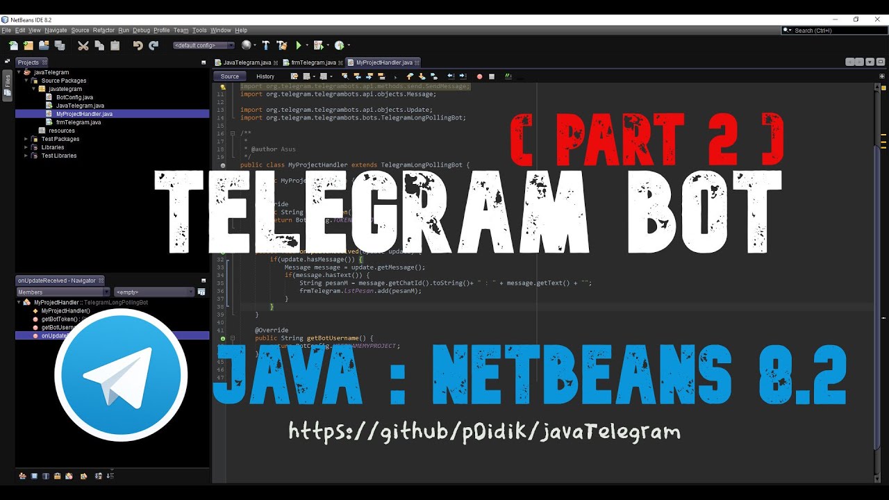 Java Netbeans Create Telegram Bot Modul Send Message Youtube