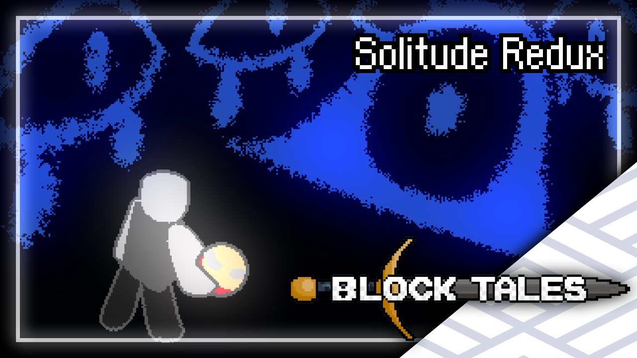 Fan Track Remix Solitude Redux Midi Block Tales Youtube