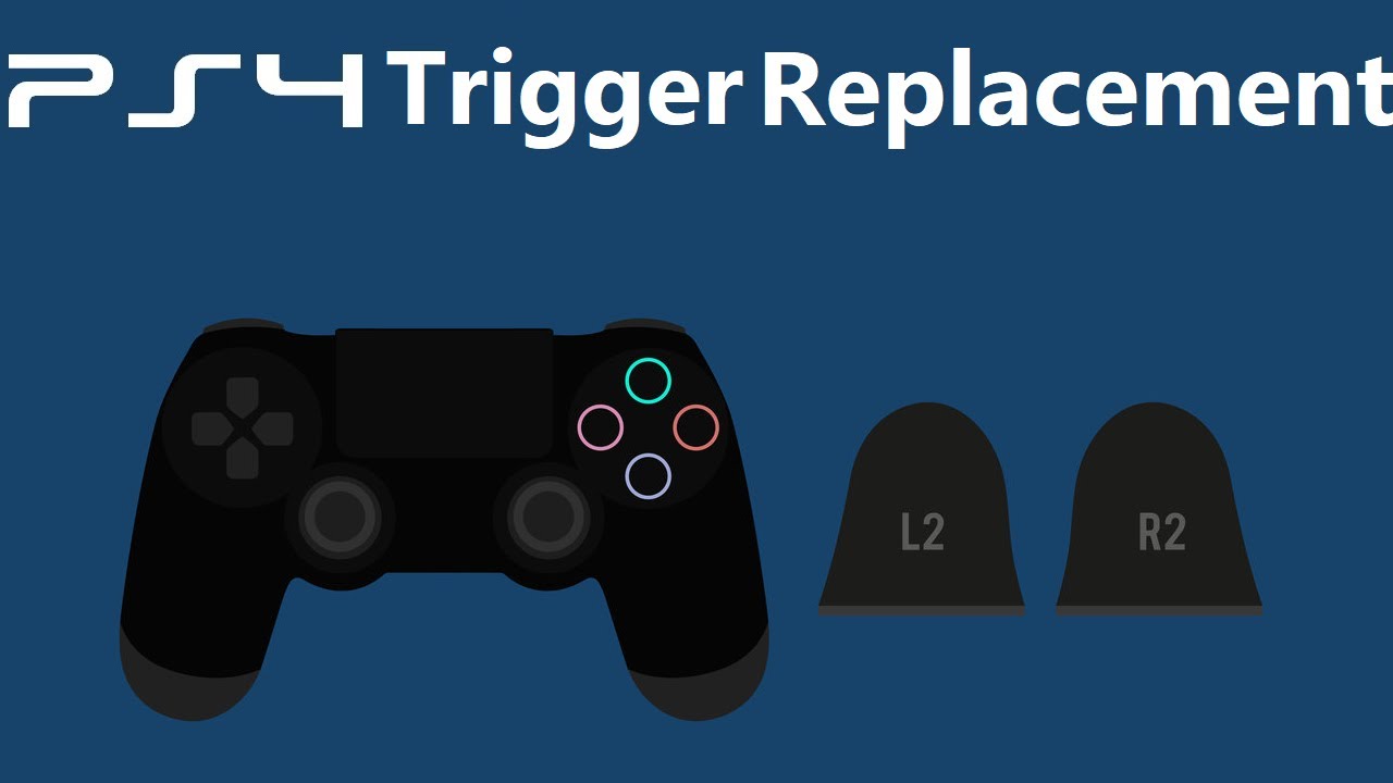 Ps4 Controller Dualshock 4 L2 And R2 Trigger Replacement Youtube