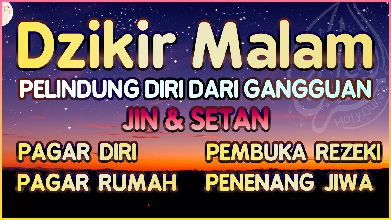 Dzikir Sore Malam Di Hari Minggu Malam Jum At Doa Pembuka Rezeki