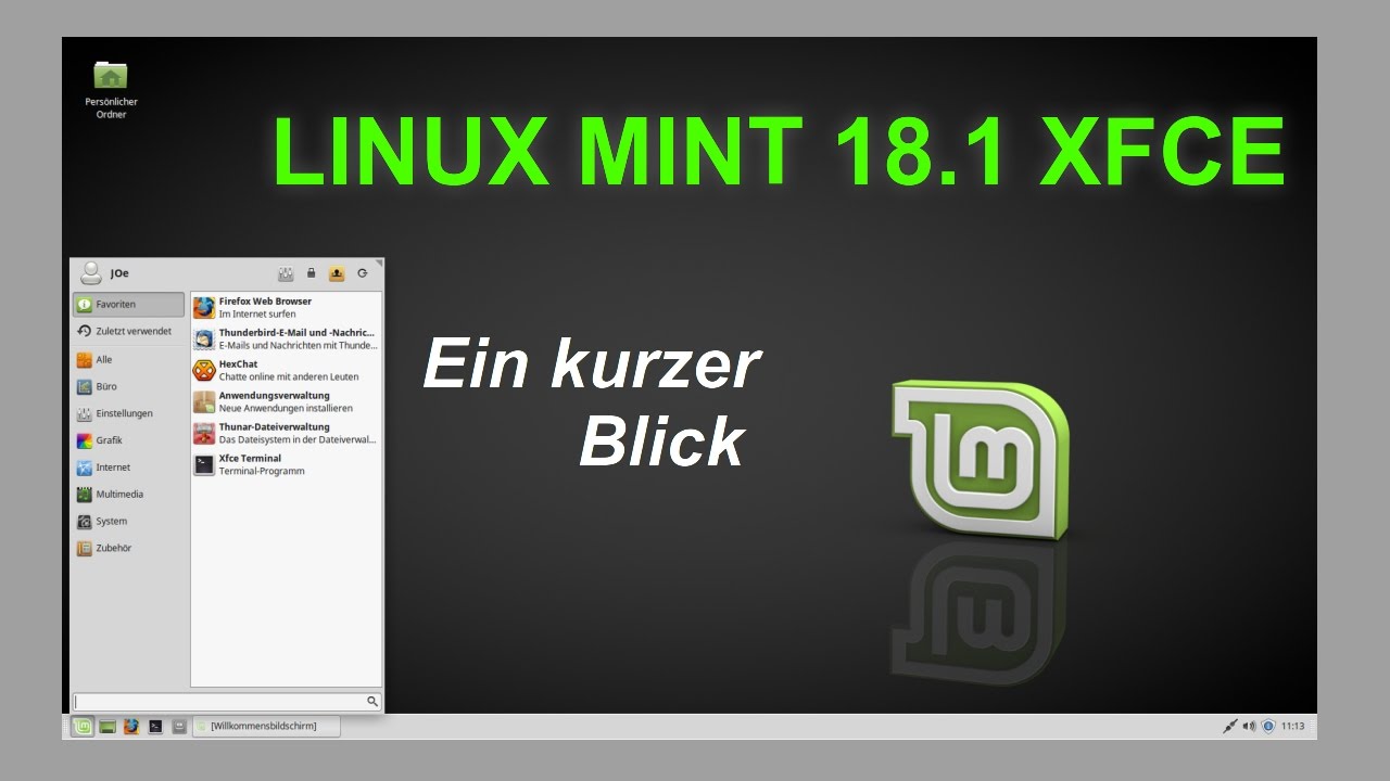 Linux Mint 18 1 Serena Xfce Ein Kurzer Blick Deutsch Youtube