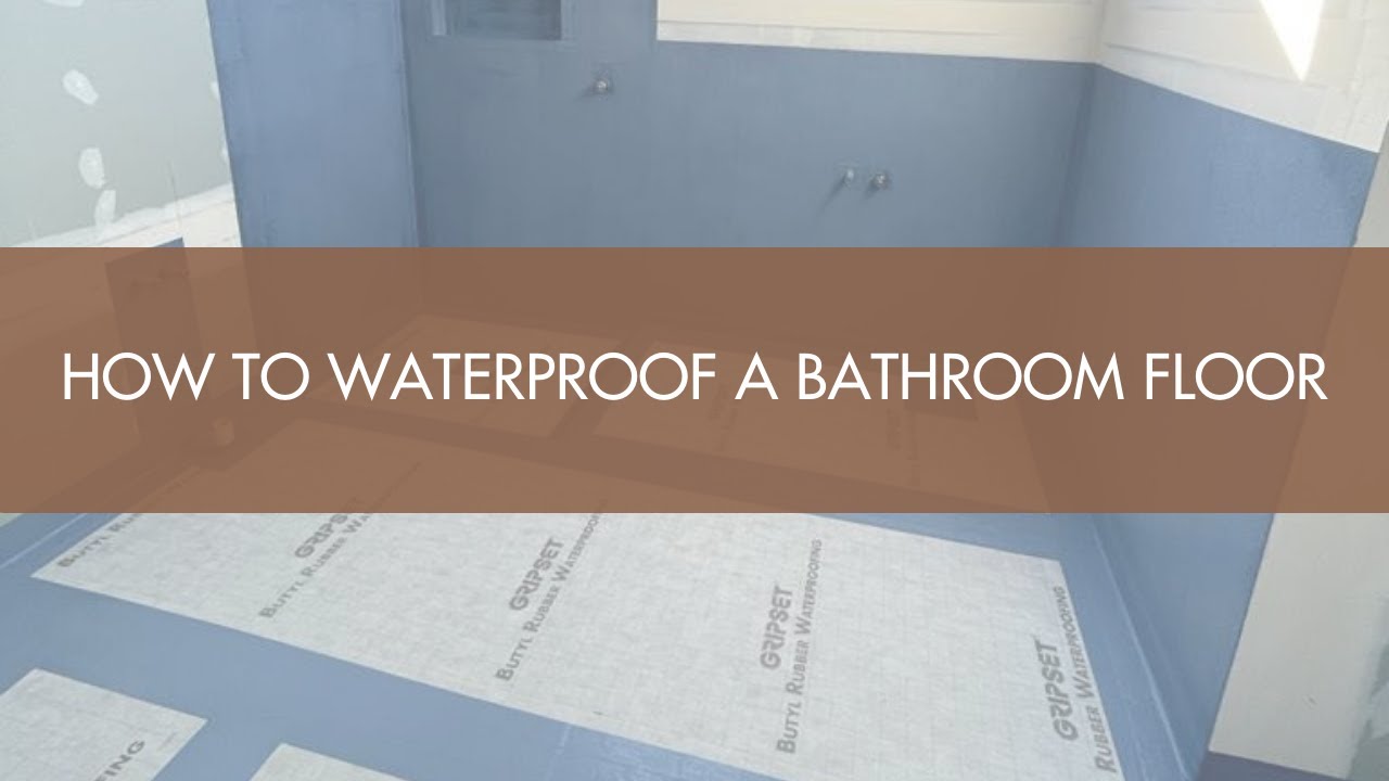 Should You Waterproof Entire Bathroom Floor Viewfloor Co