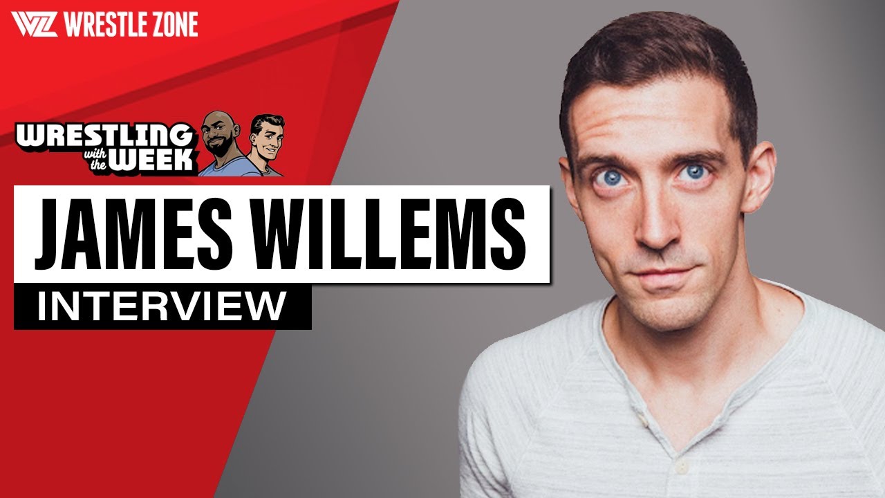 Wrestling With The Week S James Willems Interview Youtube