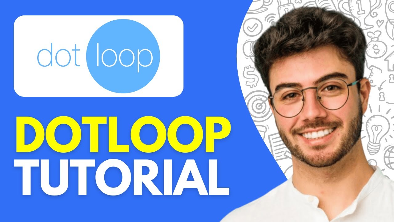 Dotloop Tutorial 2026 How To Use Dotloop For Realtors Youtube
