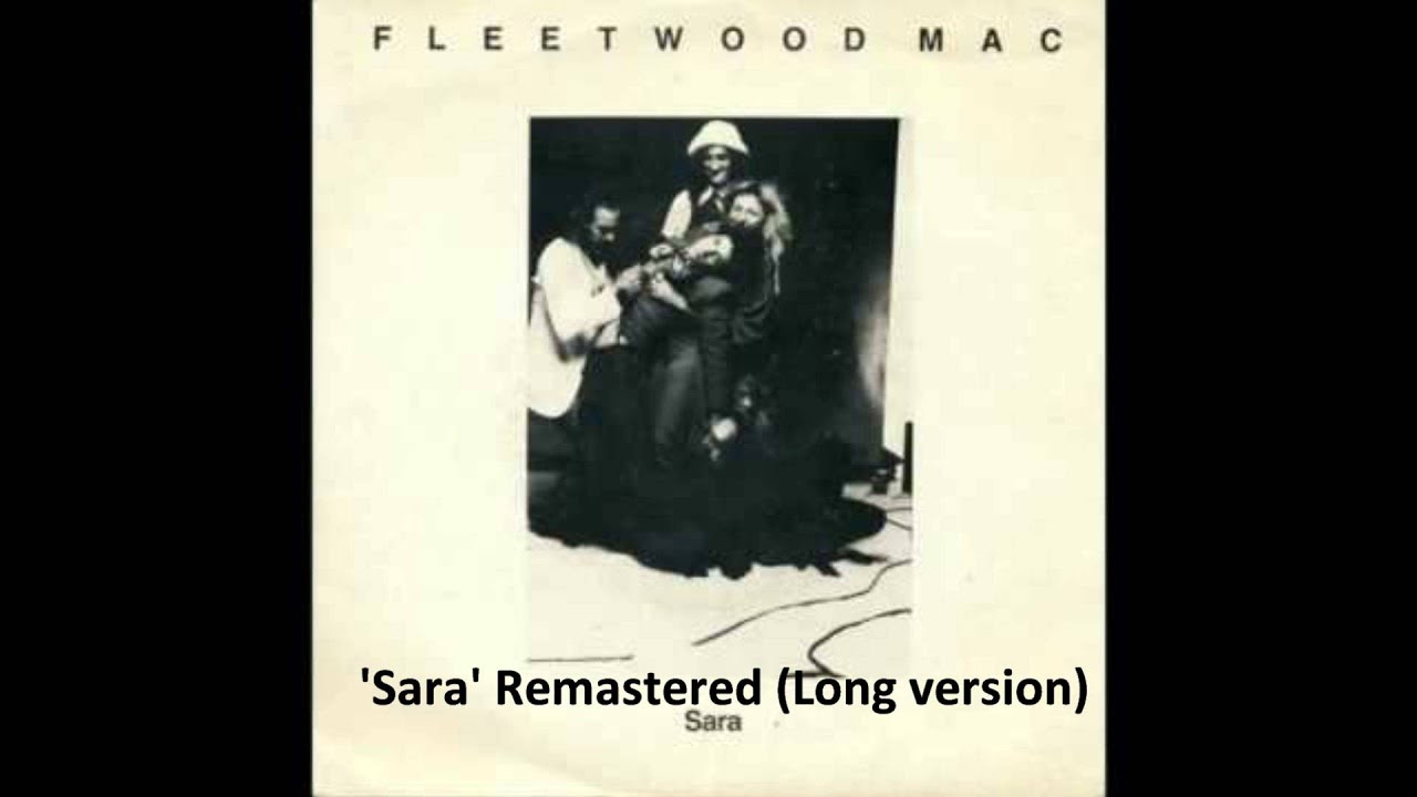 Sara Remastered Long Version Youtube
