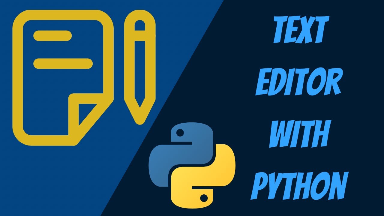 Python Text Editor Youtube