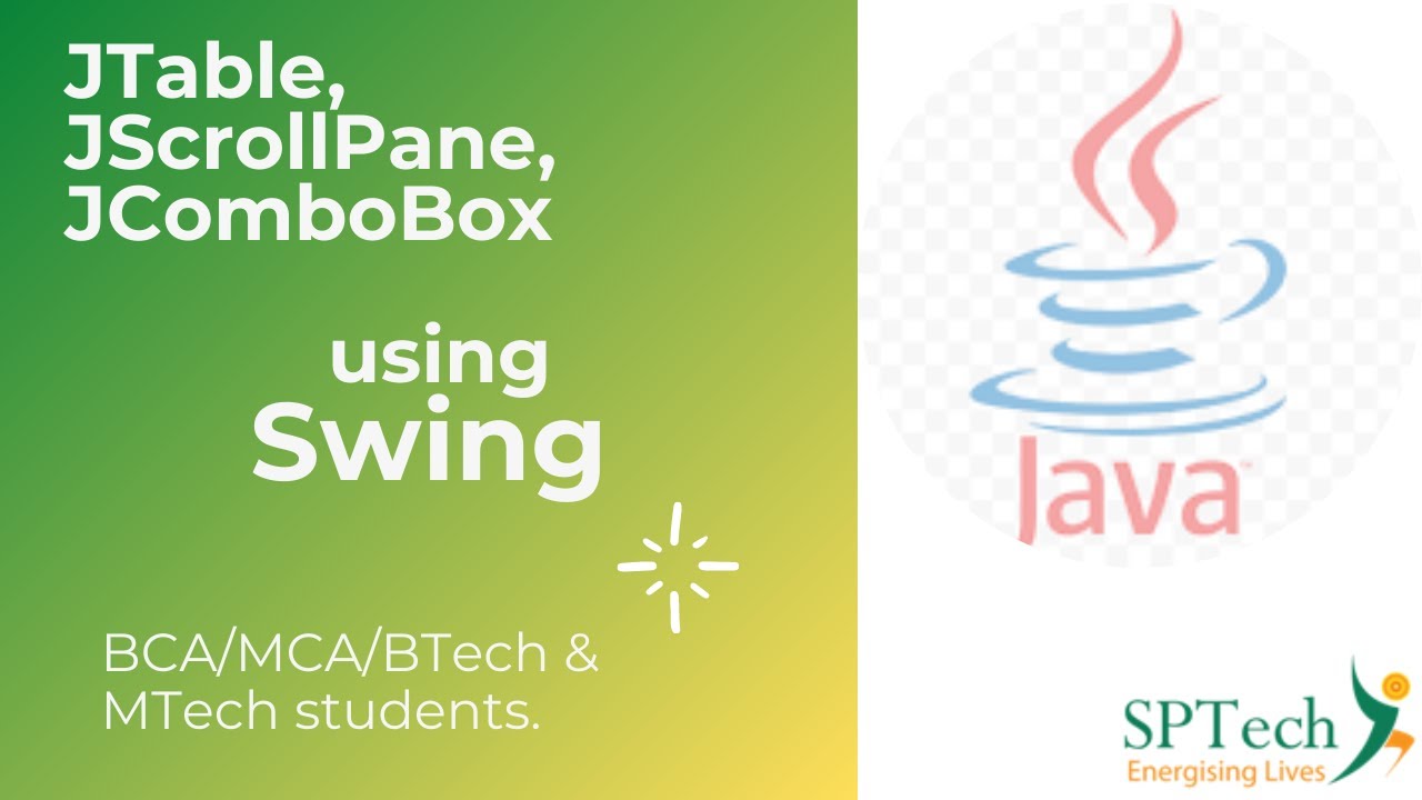 Swing Components Jtable Jscrollpane Jcombobox Youtube