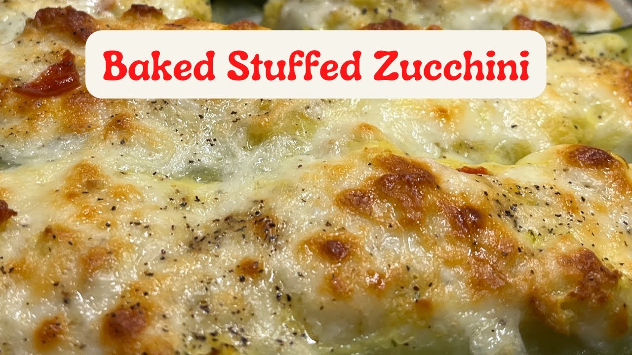 Baked Stuffed Zucchini Youtube