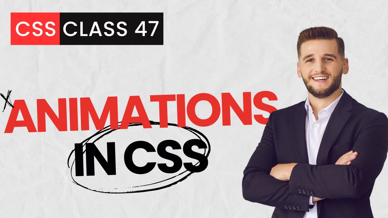Css Tutorial Css Animations Keyframes Explained Css Full Course