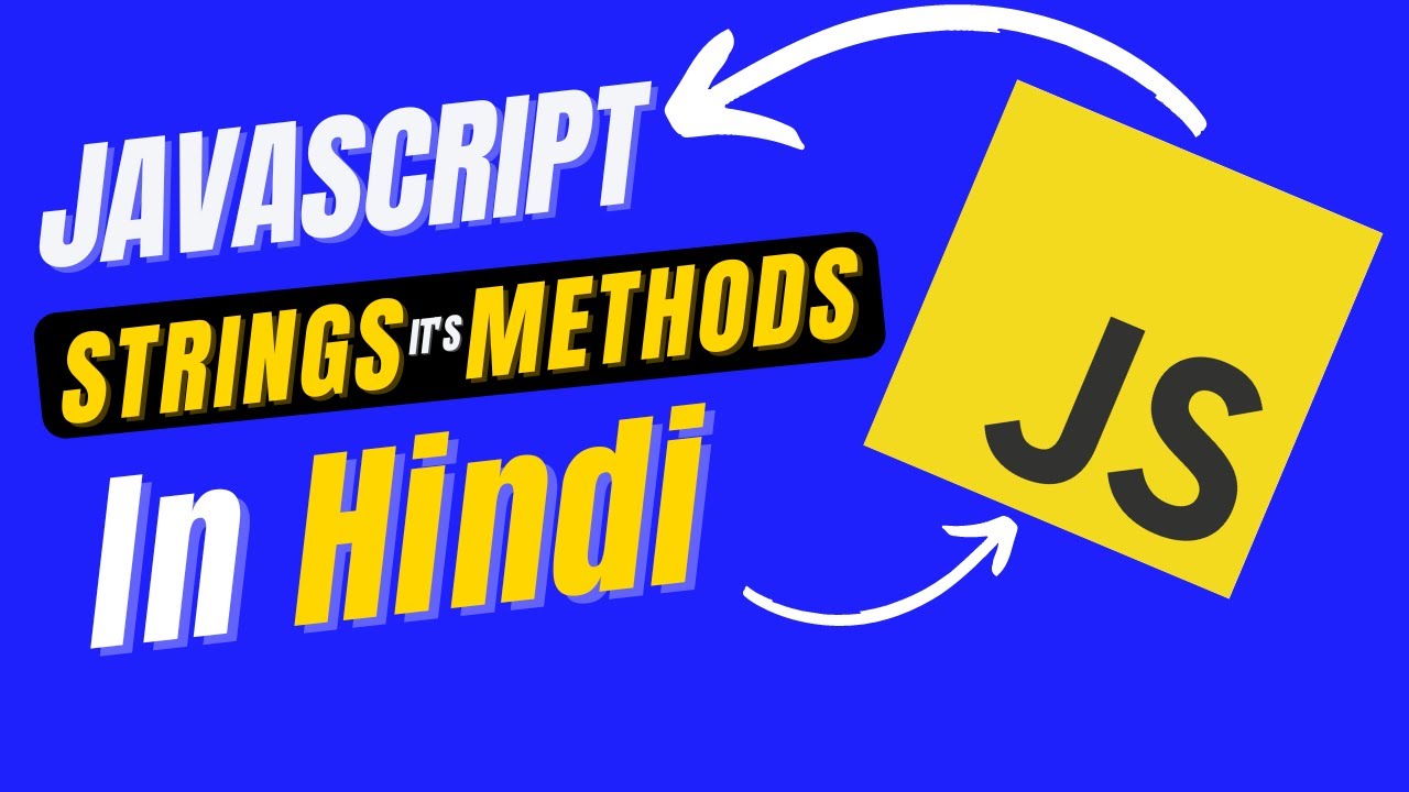 String In Javascript Tutorial Hindi Urdu 15 String Methods In