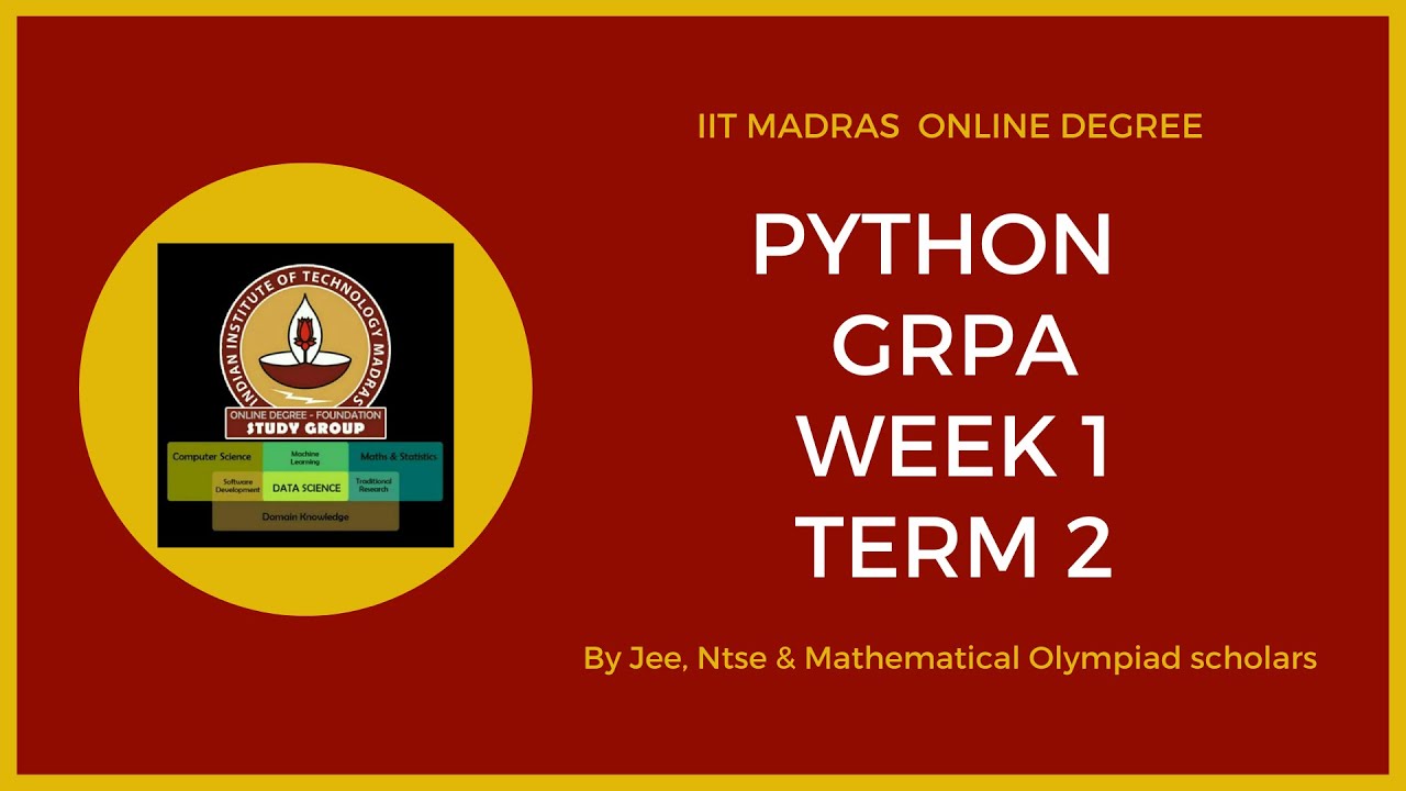 Iit Madras Bsc Online Degree Python Grpa Week 1 Solution Youtube