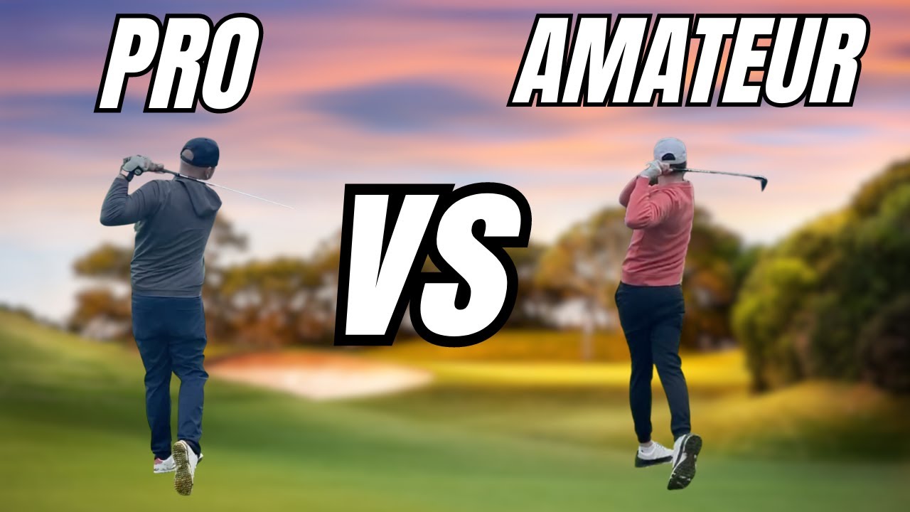 Pro Vs Amateur Course Management Youtube