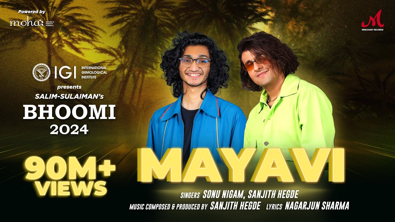 Mayavi à à à à à µà Sonu Nigam Sanjith Hegde Nagarjun Sharma Bhoomi