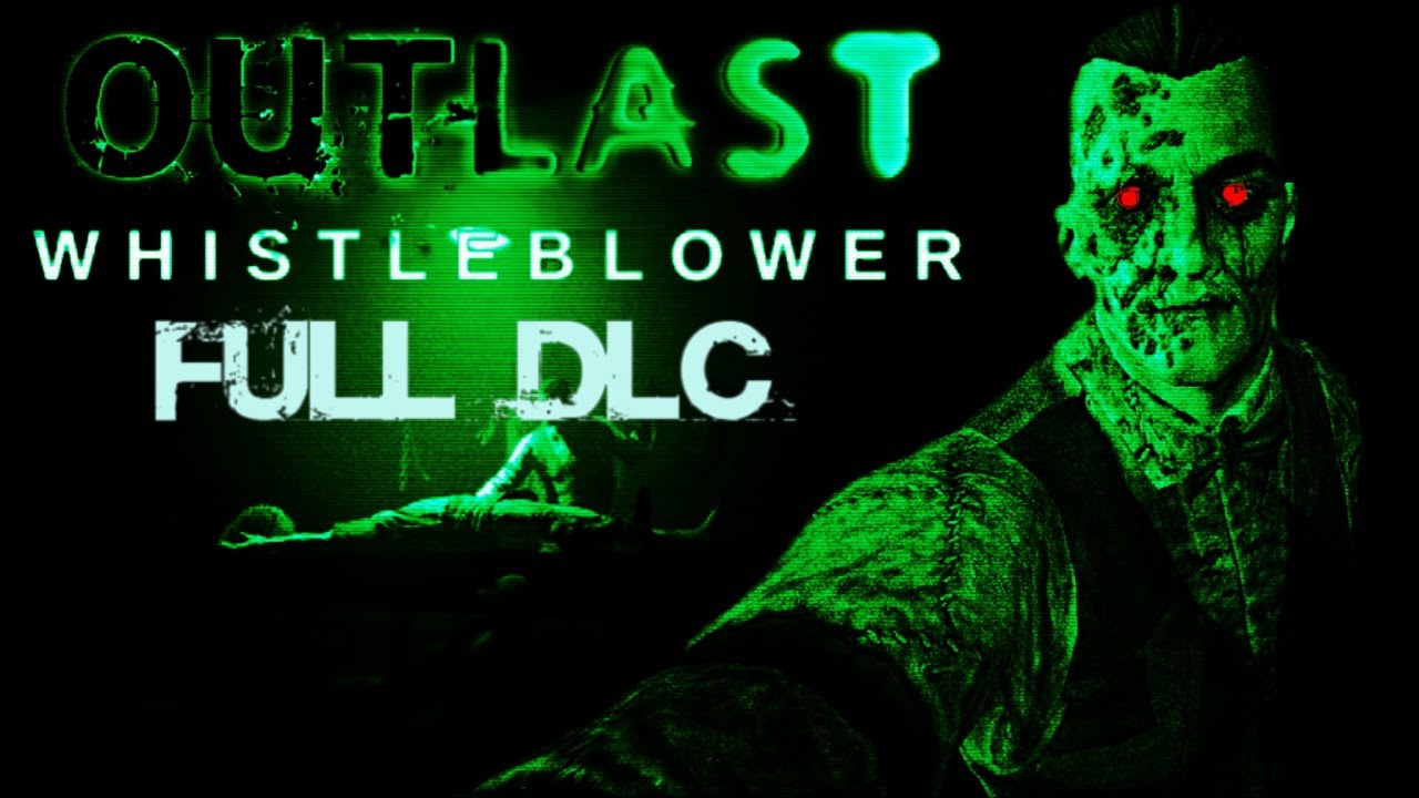 Outlast Whistleblower Dlc Revealed