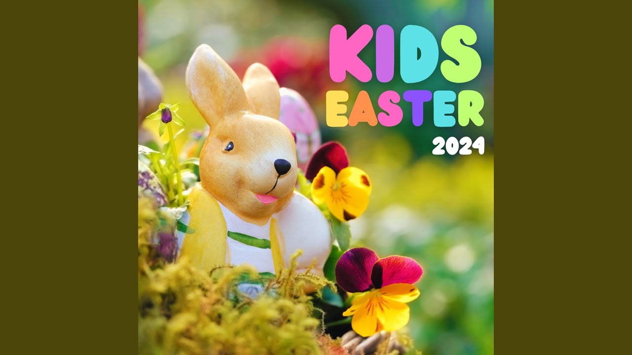 The Easter Song Youtube