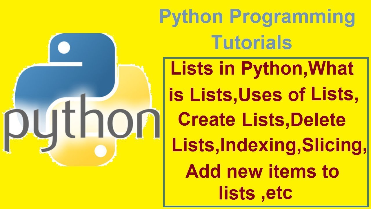 Python Programming Tutorials 6 Lists In Python Creating Indexing